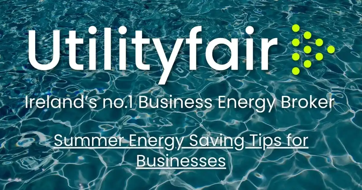 Summer Energy Saving Tips | Utilityfair